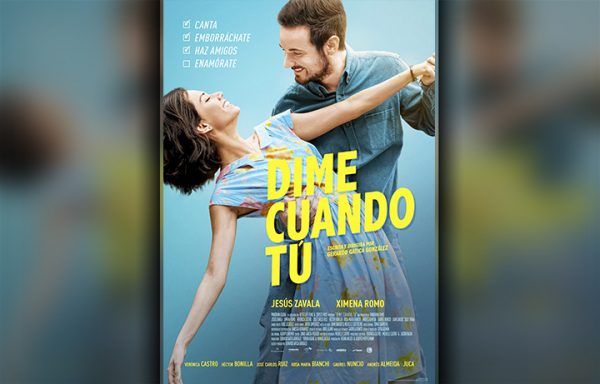 Llegará “Dime cuando tú” al cine - Semanario ZETA