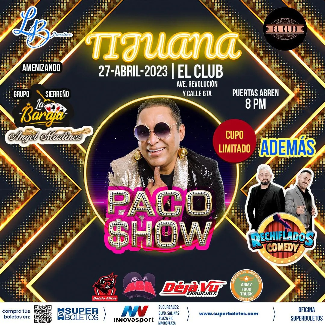 Regresa Pacho Show a BC - Semanario ZETA